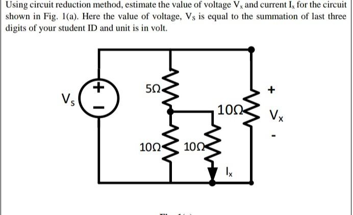 Solved Using circuit reduction method, estimate the value of | Chegg.com