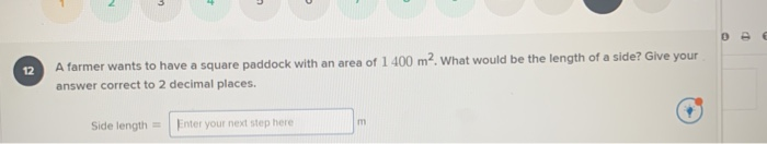 Solved 12 A farmer wants to have a square paddock with an | Chegg.com