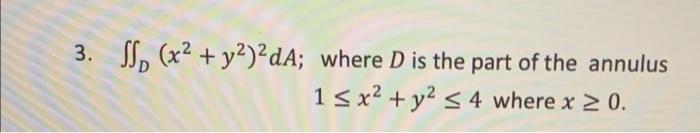 Solved The Change of Variables Theorem Evaluate the | Chegg.com