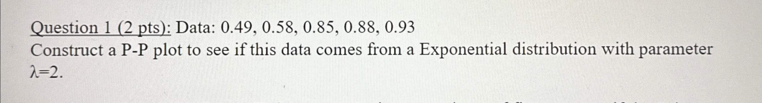 Solved Question 1 (2 ﻿pts): Data: | Chegg.com