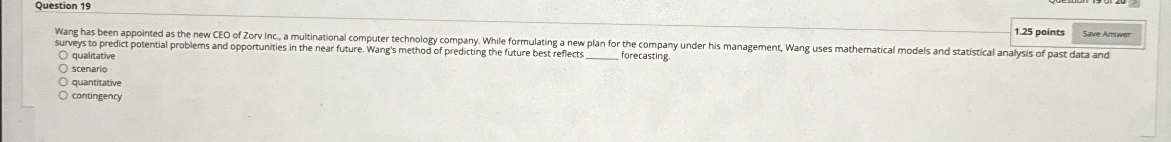 Solved The process of predicting what will happen in the | Chegg.com
