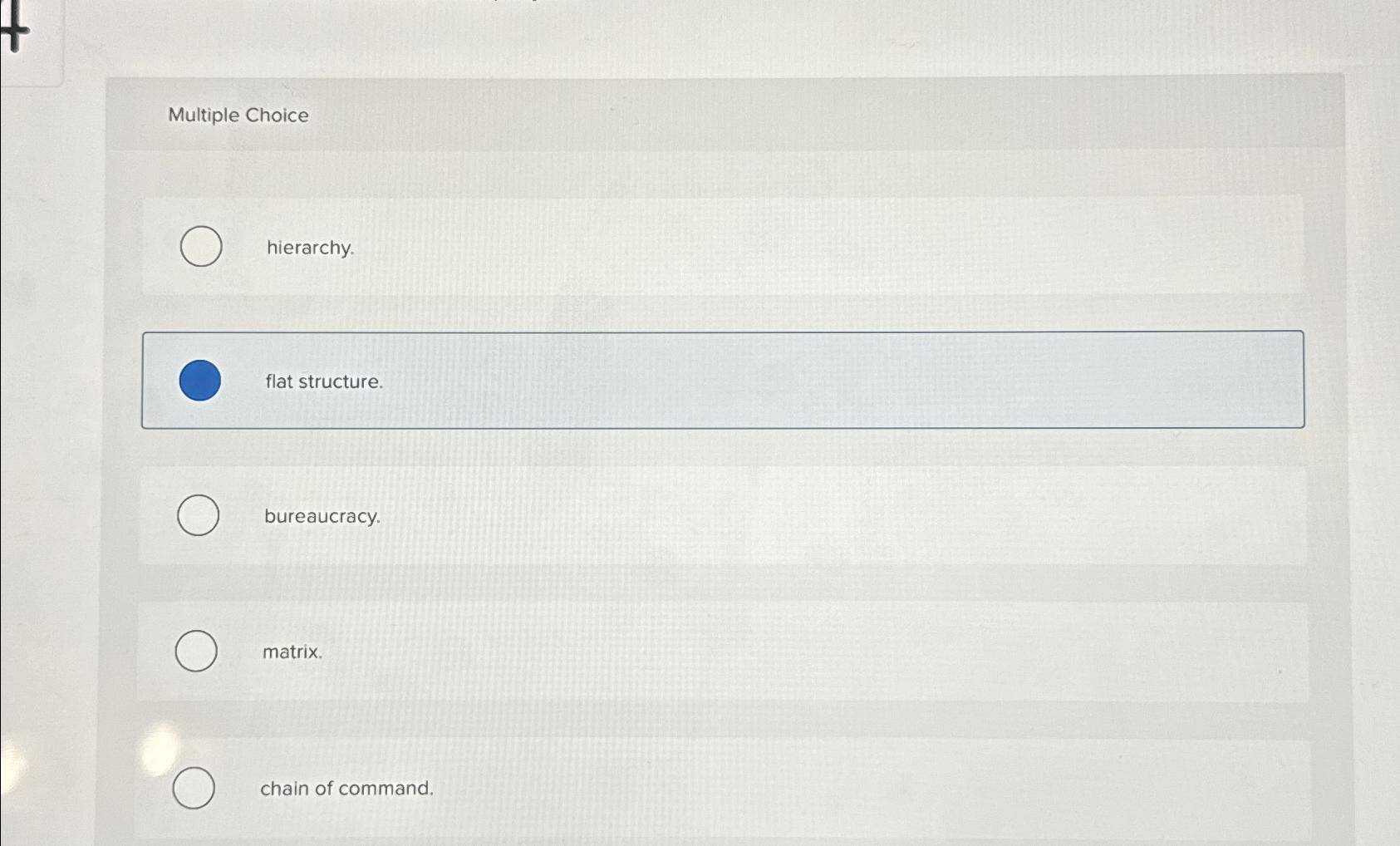 Solved Multiple Choicehierarchy.flat | Chegg.com