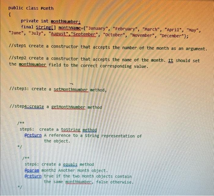 Solved public class Month \{ private int nonthkumber: final | Chegg.com