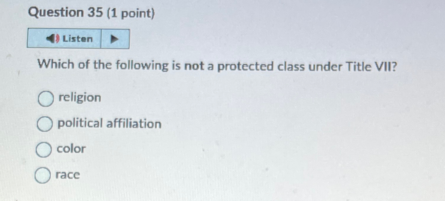 Solved Question 35 (1 ﻿point)Which of the following is not a | Chegg.com