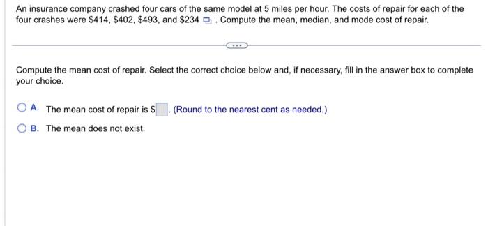 Solved An insurance company crashed four cars of the same | Chegg.com