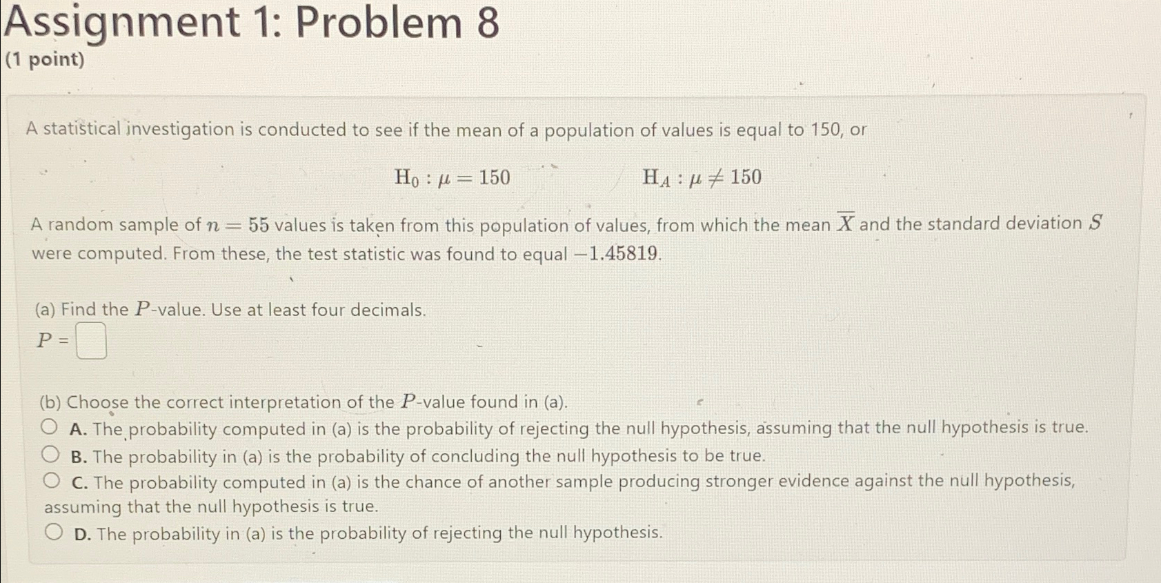 Solved Assignment 1: Problem 8(1 ﻿point)A statistical | Chegg.com