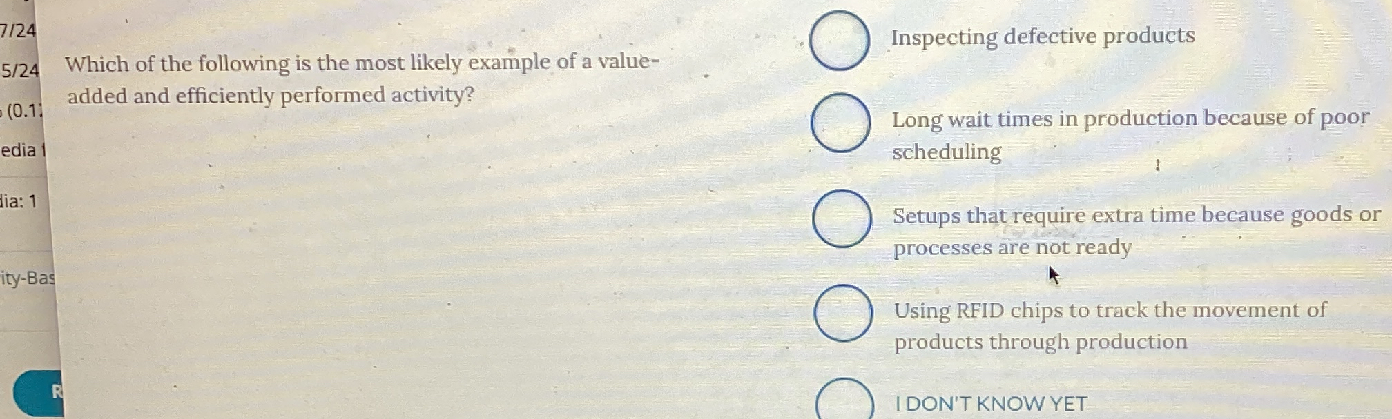 Solved 5/24 ﻿Which of the following is the most likely | Chegg.com