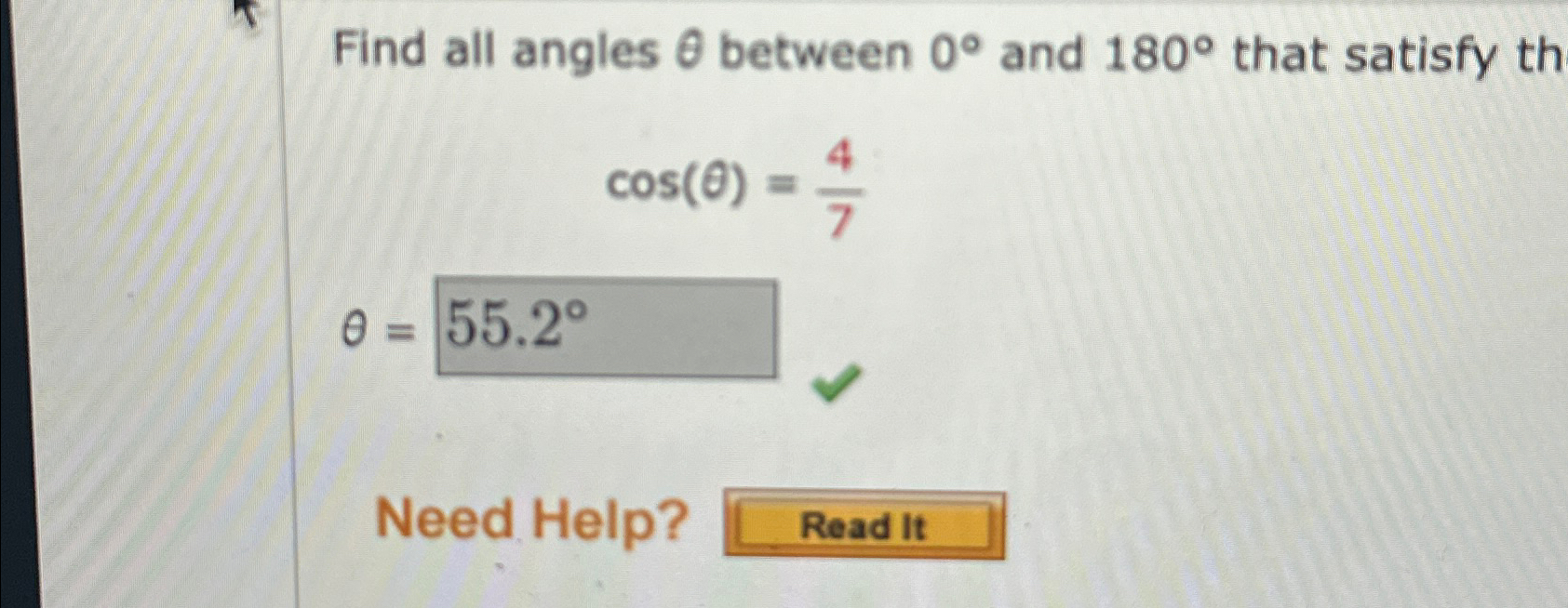 Solved Find all angles θ ﻿between 0° ﻿and 180° ﻿that satisfy | Chegg.com
