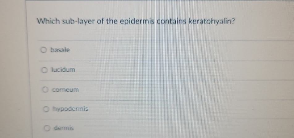 Solved Which sub-layer of the epidermis contains | Chegg.com
