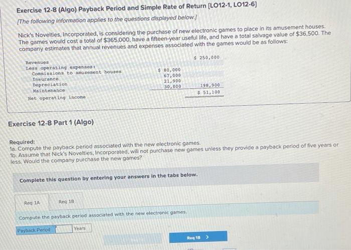 Solved Exercise 12-8 (Algo) Payback Period and Simple Rate | Chegg.com