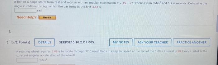 Solved During a certain time interval, the angular position | Chegg.com