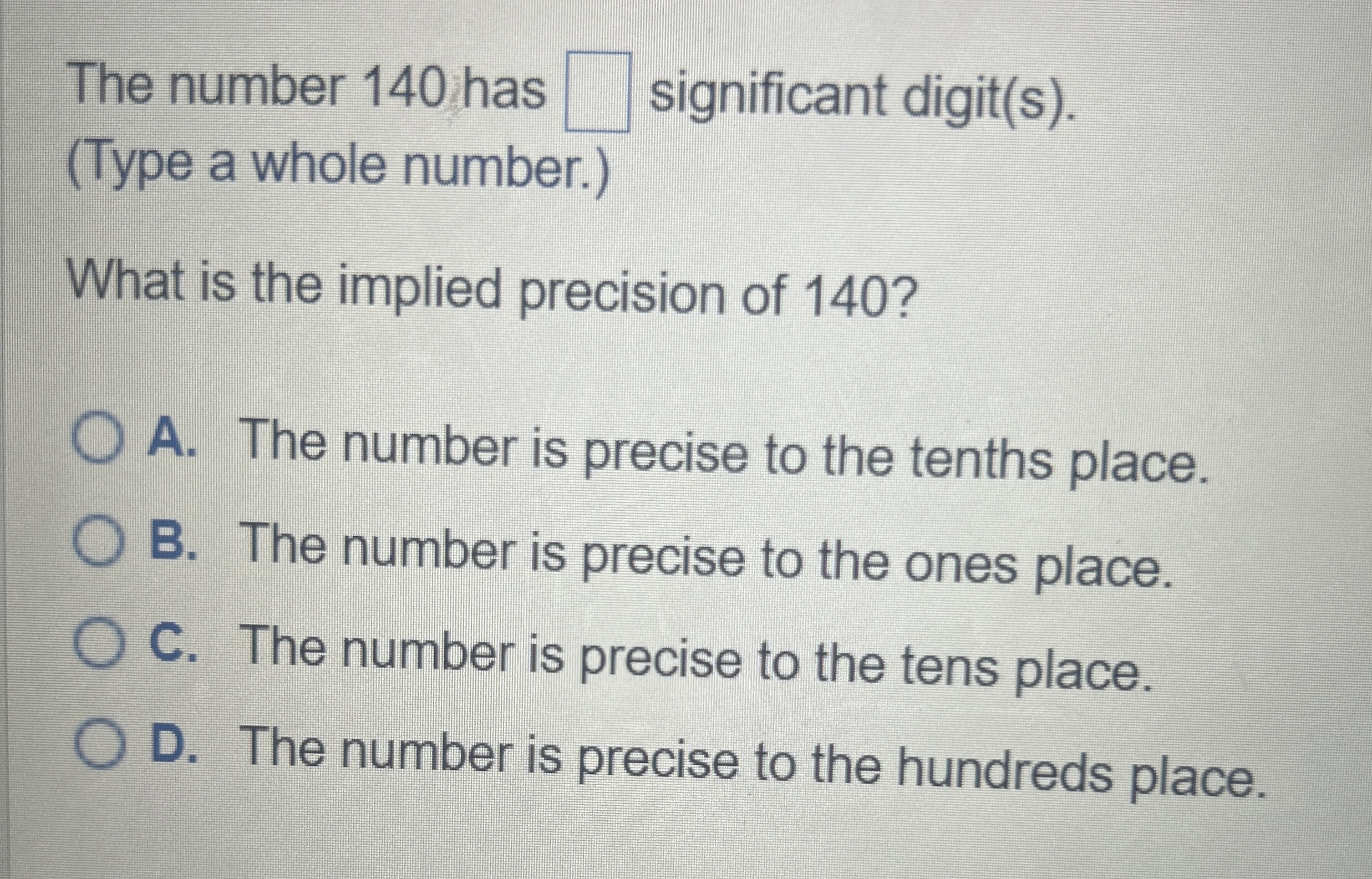 Solved The number 140 ﻿hassignificant digit(s).(Type a whole | Chegg.com
