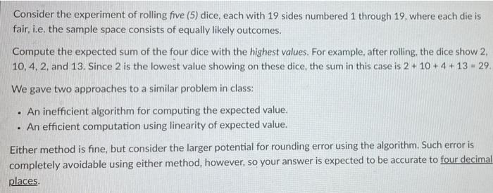 Consider the experiment of rolling five (5) dice, | Chegg.com