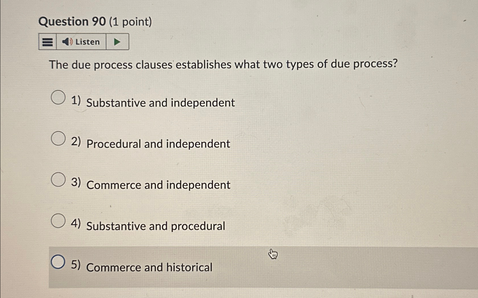 Solved Question 90 (1 ﻿point)ListenThe due process clauses | Chegg.com