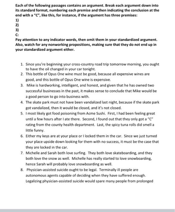 Each of the following passages contains an argument. | Chegg.com