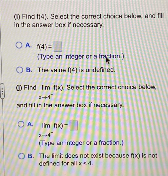 Solved (g) Find limf(x). Select the correct choice below, | Chegg.com