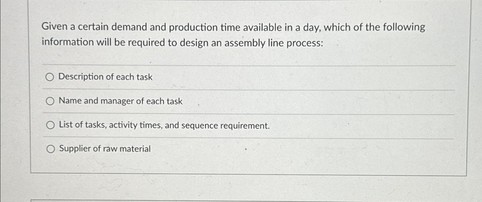 Solved Given a certain demand and production time available | Chegg.com