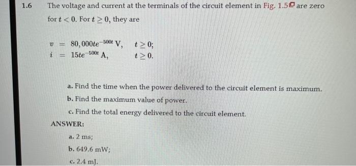 Solved The voltage and current at the terminals of the | Chegg.com
