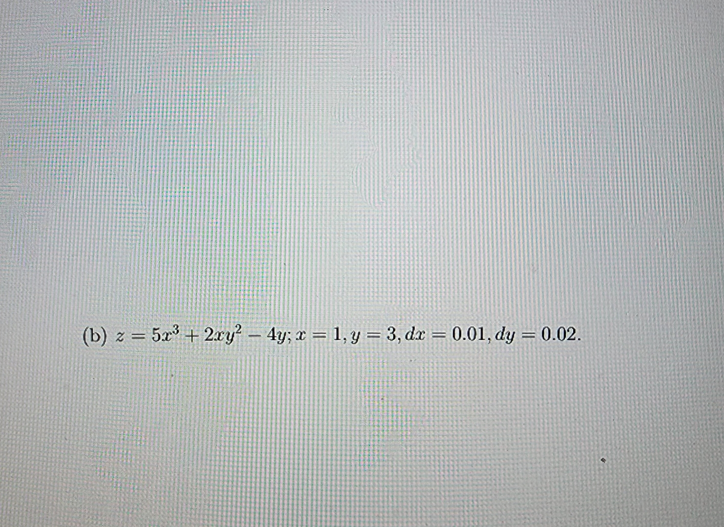 evaluate dz, ﻿simplify your | Chegg.com