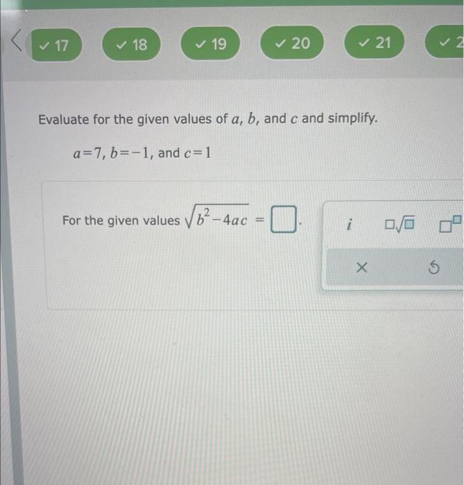 Solved Evaluate for the given values of a,b, and c and | Chegg.com