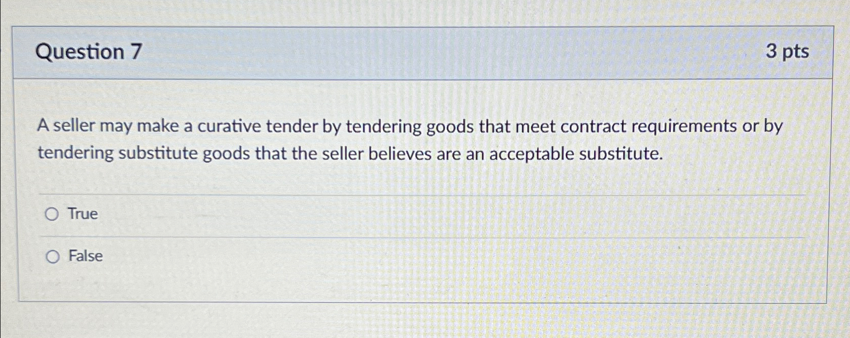 Solved Question 73 ﻿ptsA seller may make a curative tender | Chegg.com