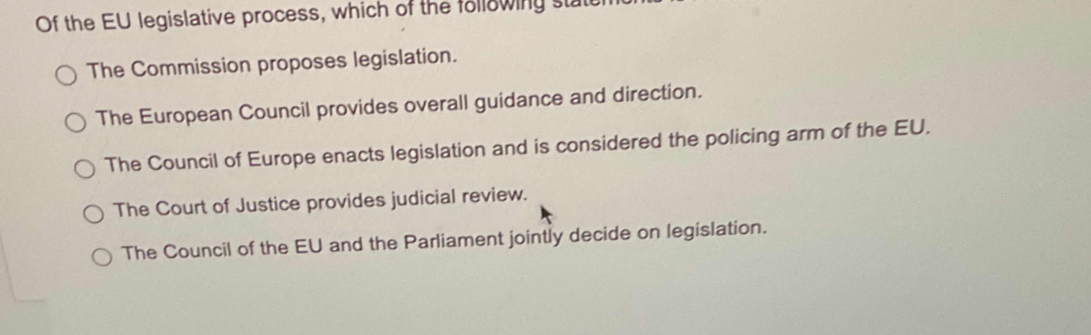 Solved Of the EU legislative process, which of the toThe | Chegg.com