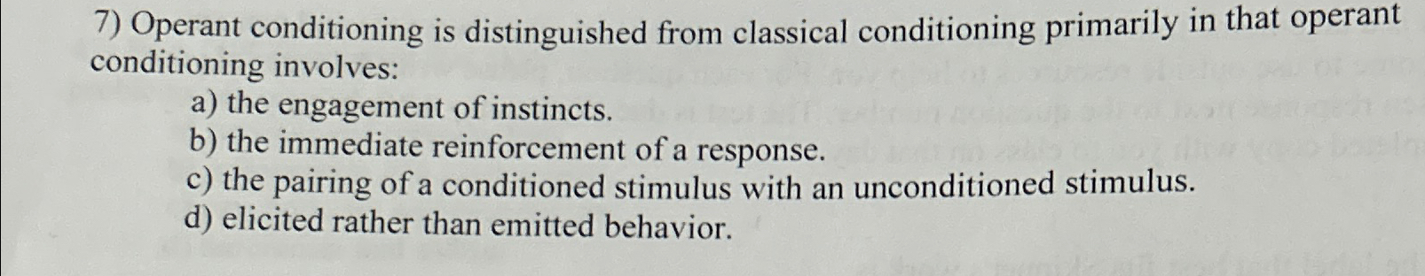 Solved Operant conditioning is distinguished from classical | Chegg.com