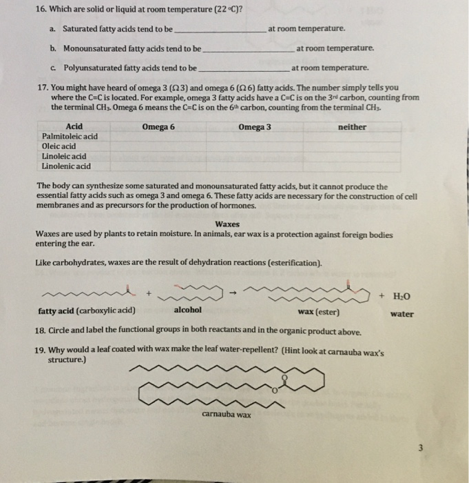 Solved 16. Which are solid or liquid at room temperature | Chegg.com