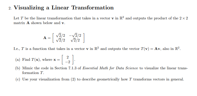 Solved Please help with Python coding!! ﻿Visualizing a | Chegg.com