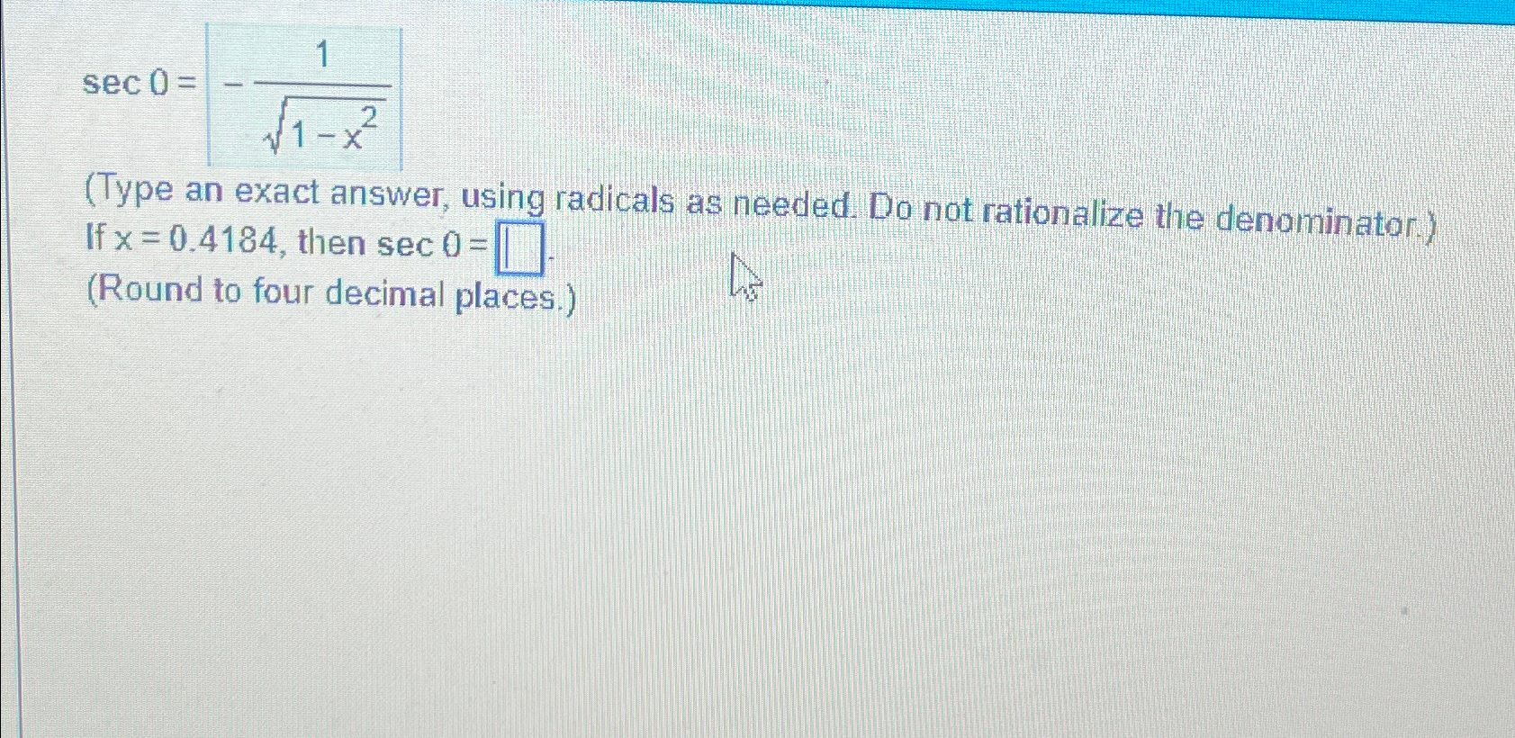 Solved sec0=|-11-x22|(Type an exact answer, using radicals | Chegg.com