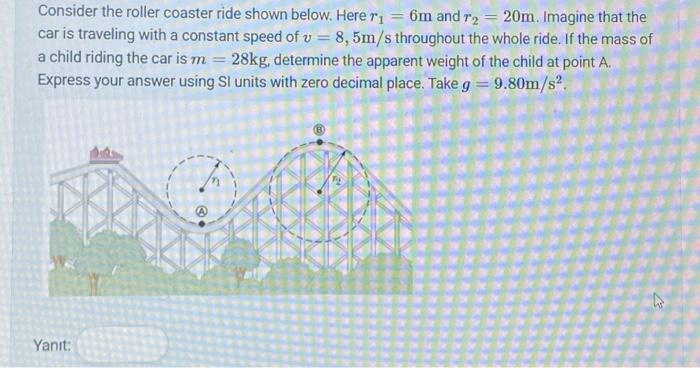 Solved Consider the roller coaster ride shown below. Here | Chegg.com