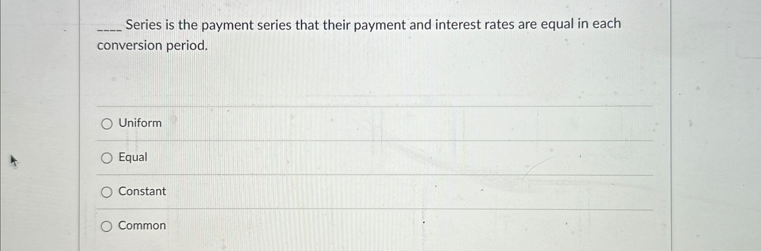 Solved Series is the payment series that their payment and | Chegg.com