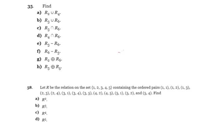 Solved 35. Find a) R2∪R4. b) R3∪R6. c) R3∩R6. d) R4∩R6. e) | Chegg.com