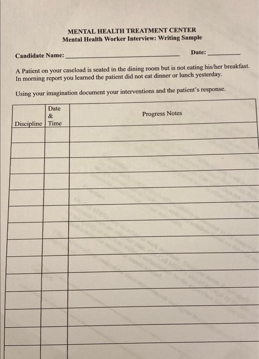 Solved MENTAL HEALTH TREATMENT CENTER Mental Health Worker | Chegg.com