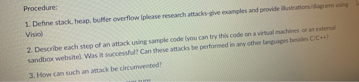 Solved Procedure: 1. Define stack, heap, buffer overflow | Chegg.com