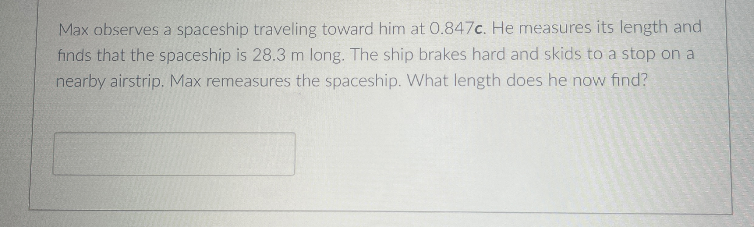 Solved Max observes a spaceship traveling toward him at | Chegg.com