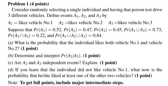 Solved Problem 1 (4 points) Consider randomly selecting a | Chegg.com