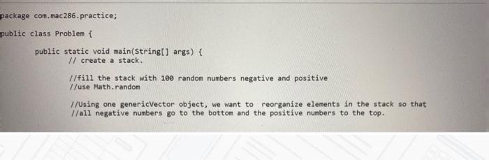 Solved ackage com, mac286.practice; blic class Problem \{ | Chegg.com