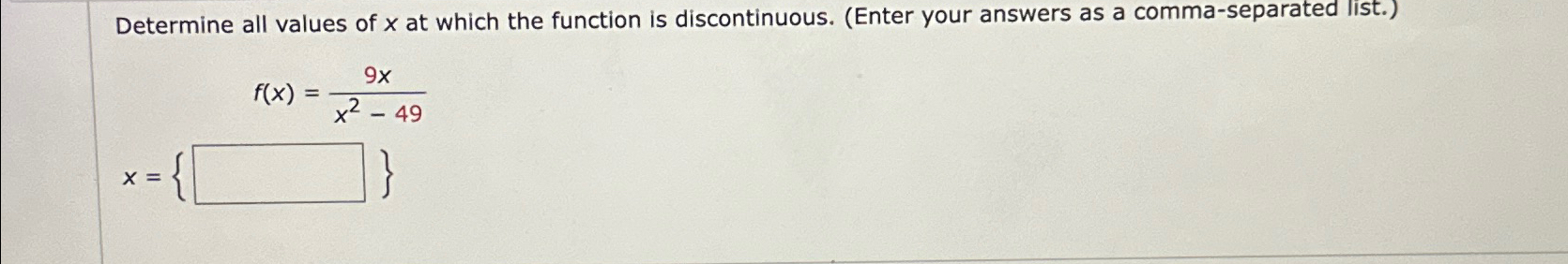 Solved Determine all values of x ﻿at which the function is | Chegg.com