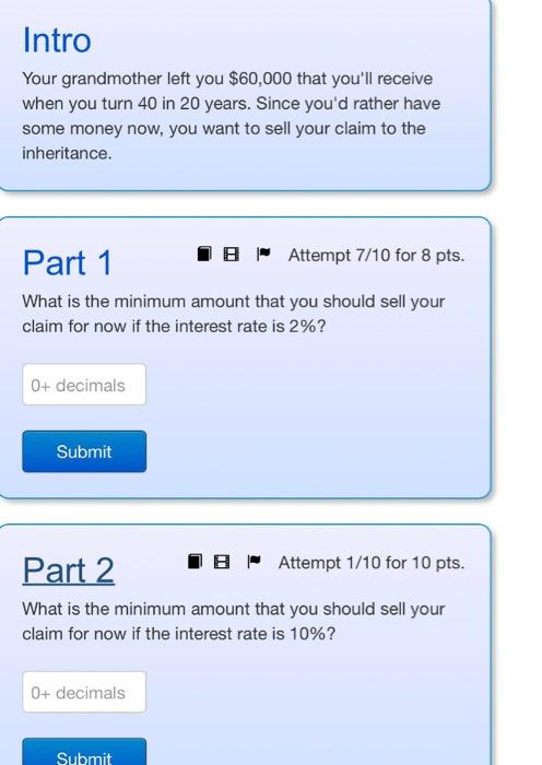 Solved Intro Your grandmother left you $60,000 that you'll | Chegg.com