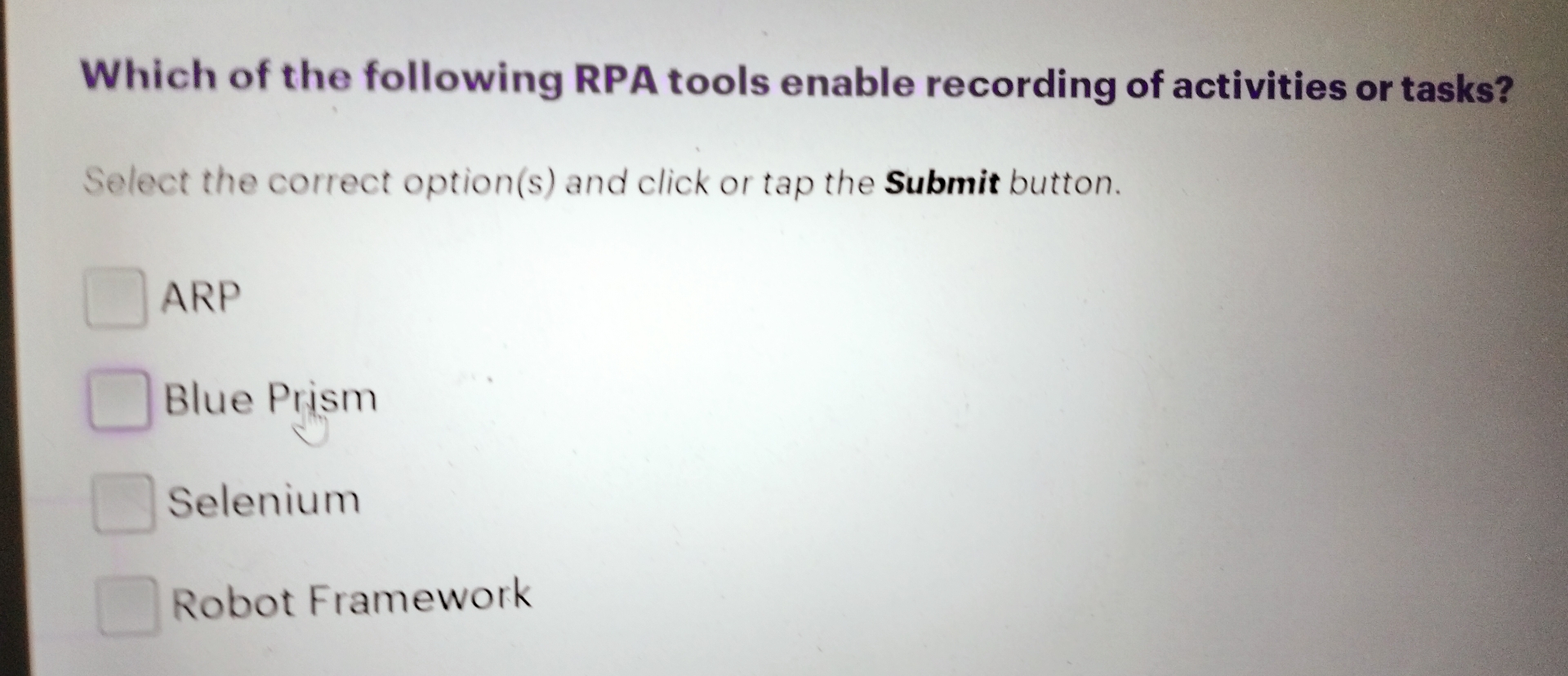 Solved Which of the following RPA tools enable recording of | Chegg.com