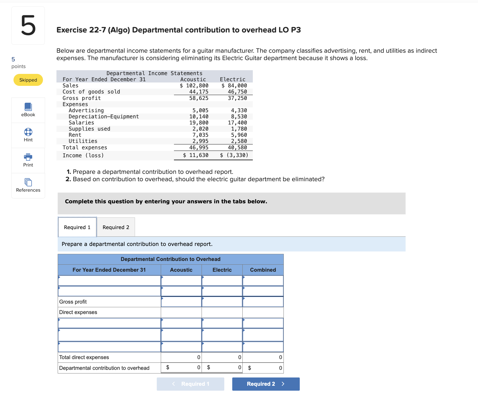 Solved Exercise 22-7 (Algo) ﻿Departmental contribution to | Chegg.com
