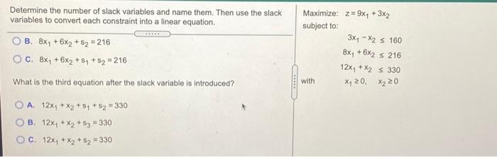 Solved Determine the number of slack variables and name | Chegg.com