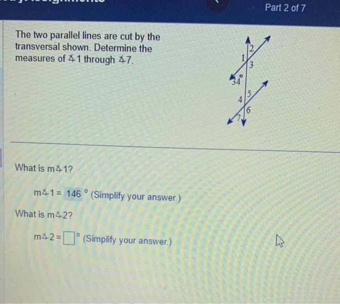 Solved The two parallel lines are cut by the transversal | Chegg.com