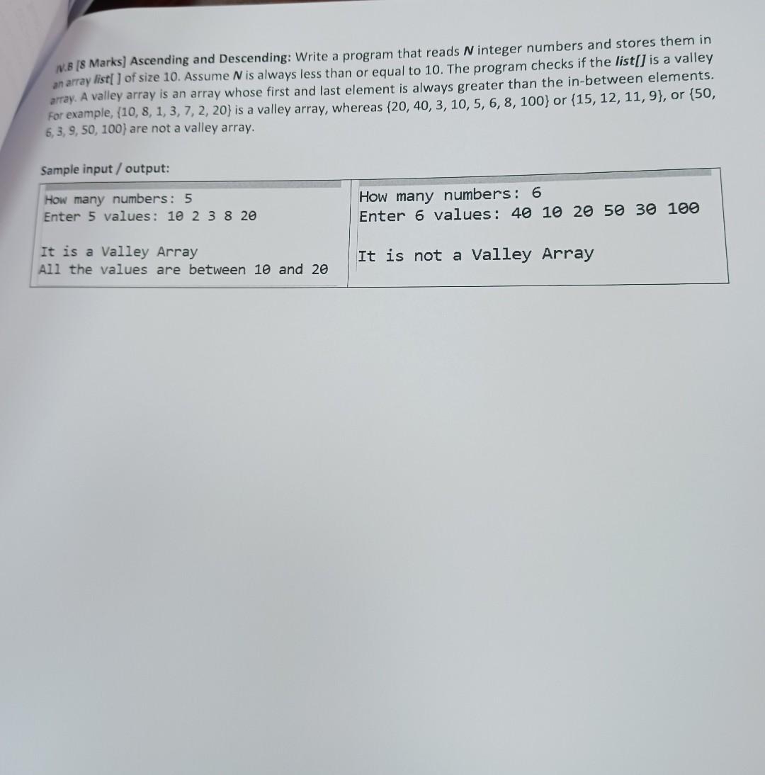 Solved N.B [8 Marks] Ascending and Descending: Write a | Chegg.com