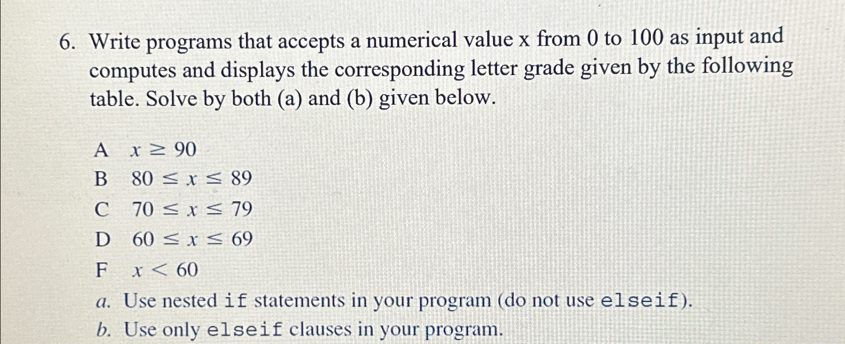 Solved Write programs that accepts a numerical value x from | Chegg.com Solved Write programs that accepts a numerical value x from | Chegg.com