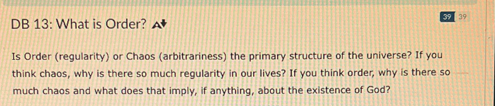 DB 13: What is Order?Is Order (regularity) ﻿or Chaos | Chegg.com