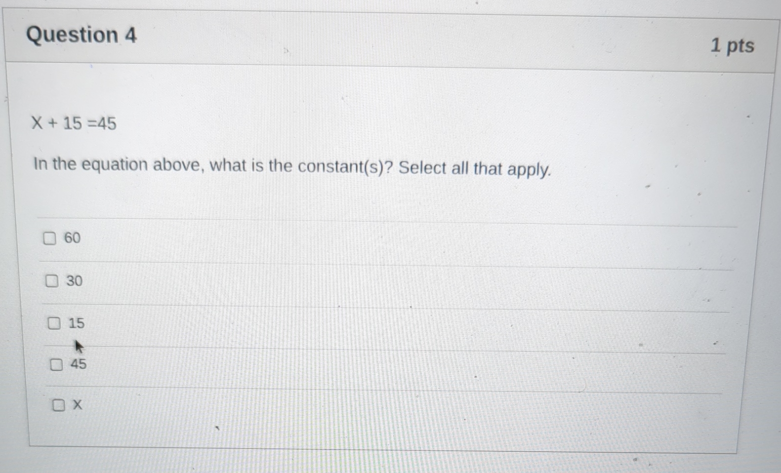 Solved Question 41ptsx+15=45In the equation above, what is | Chegg.com