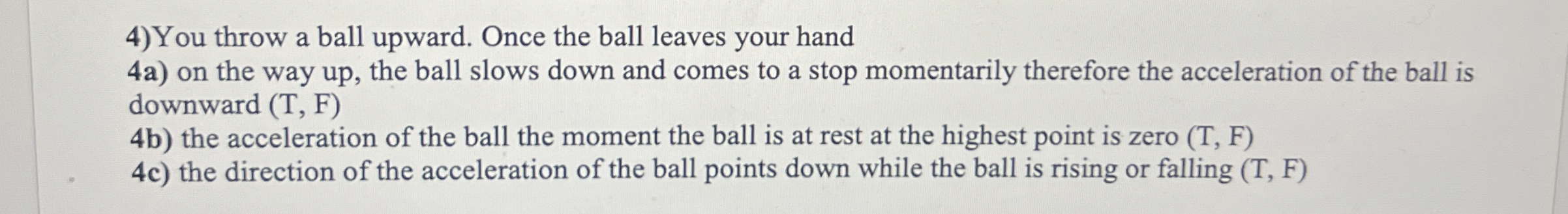 Solved You throw a ball upward. Once the ball leaves your | Chegg.com