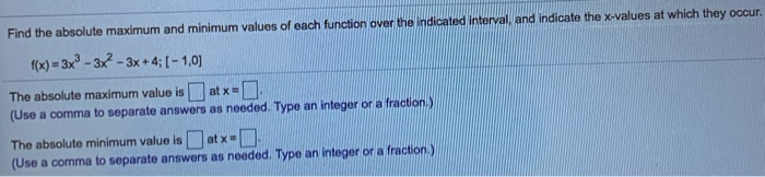 Solved Find the absolute maximum and minimum values of each | Chegg.com